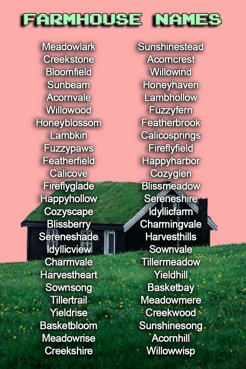 200 Creative Farmhouse Names Along with Catchy Slogan