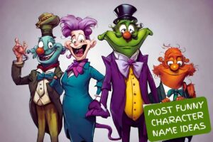 350 Most Funny Character Name Ideas with Meaning