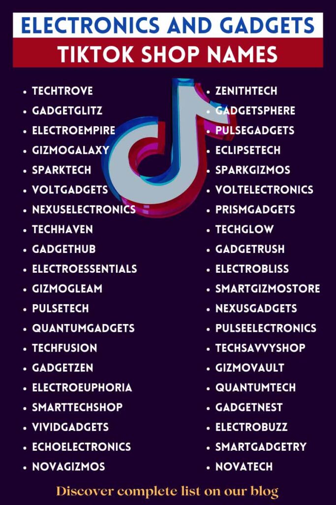 200 Creative TikTok Shop Names for Electronics and Gadgets
